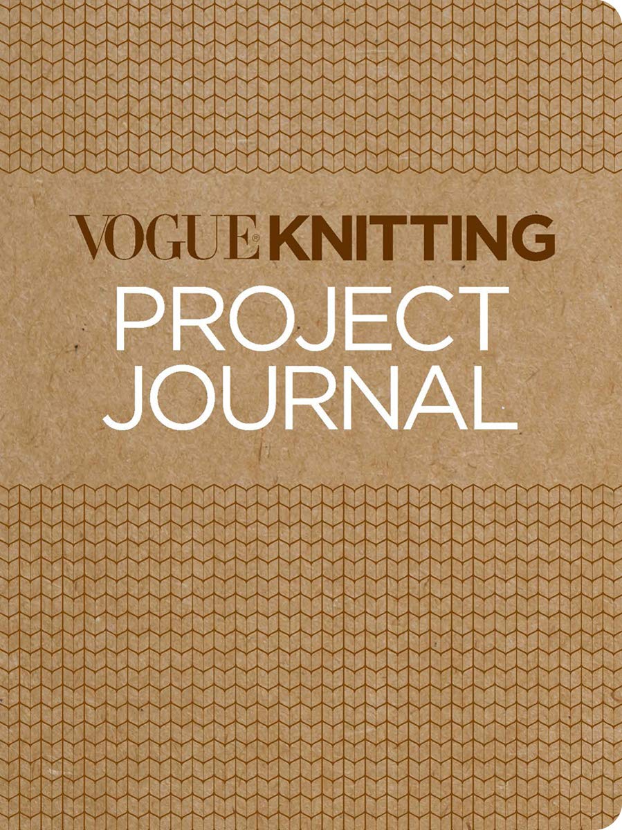Vogue® Knitting Project Journal: Vogue Knitting magazine: 9781970048018 ...