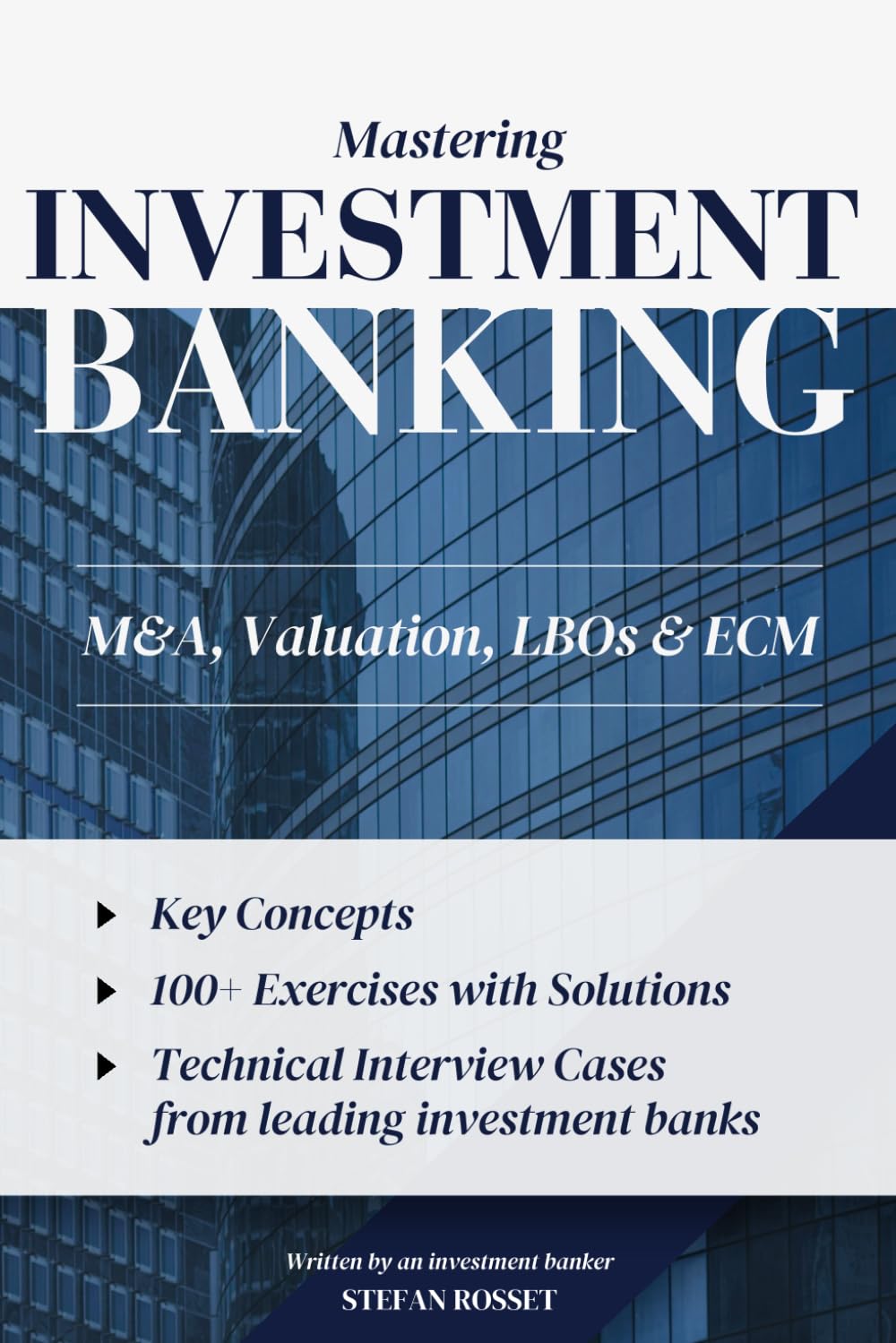 Amazon.com: Mastering Investment Banking: M&A, Valuation, LBOs & ECM ...