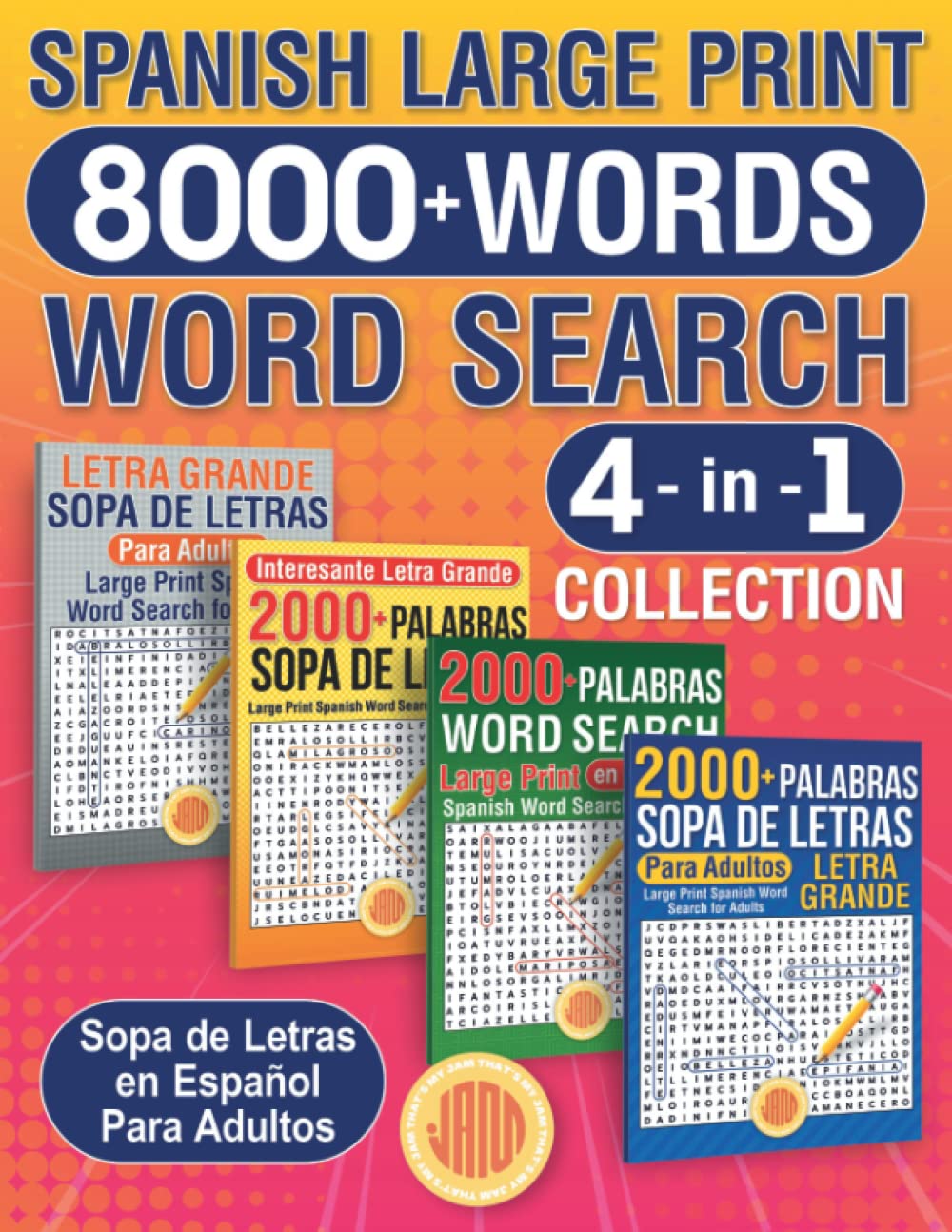Snapklik.com : Spanish Large Print 8000+ Words Word Search 4 In 1 Collection: 8000+ Palabras ...