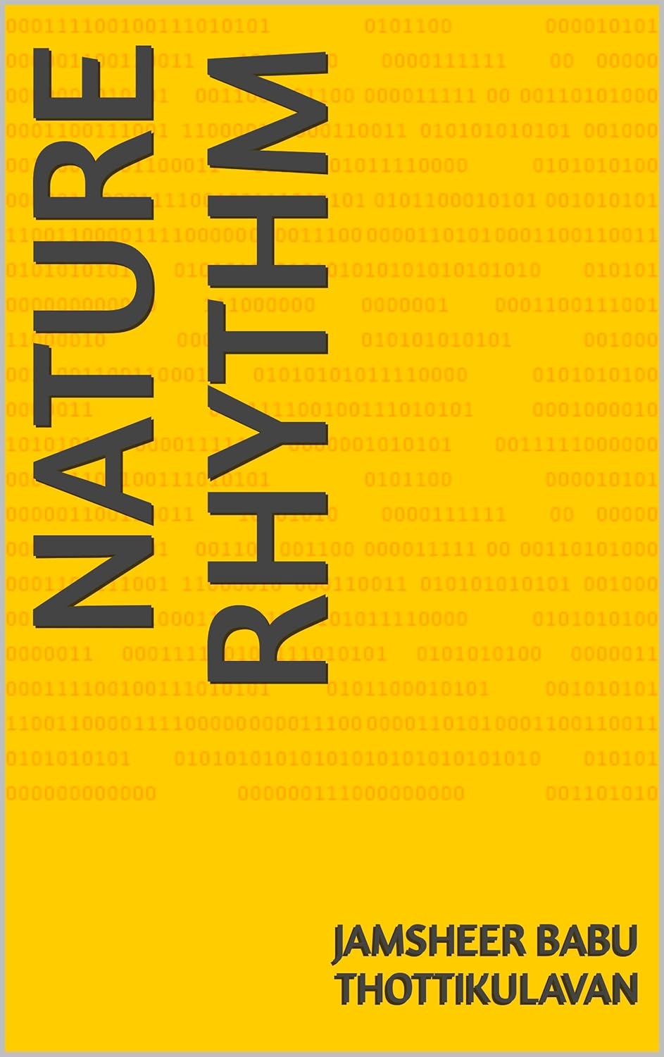 Amazon.com: Nature Rhythm eBook : Thottikulavan, Jamsheer Babu: Kindle ...