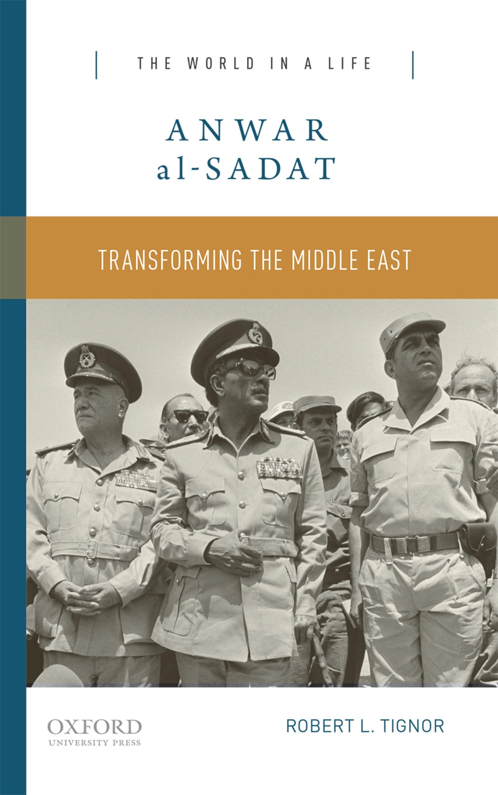 Amazon.com: Anwar al-Sadat: Transforming the Middle East (The World in ...