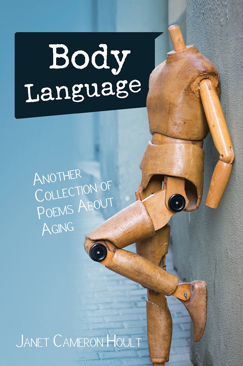 Body Language: Another Collection of Poems About Aging - Kindle edition ...