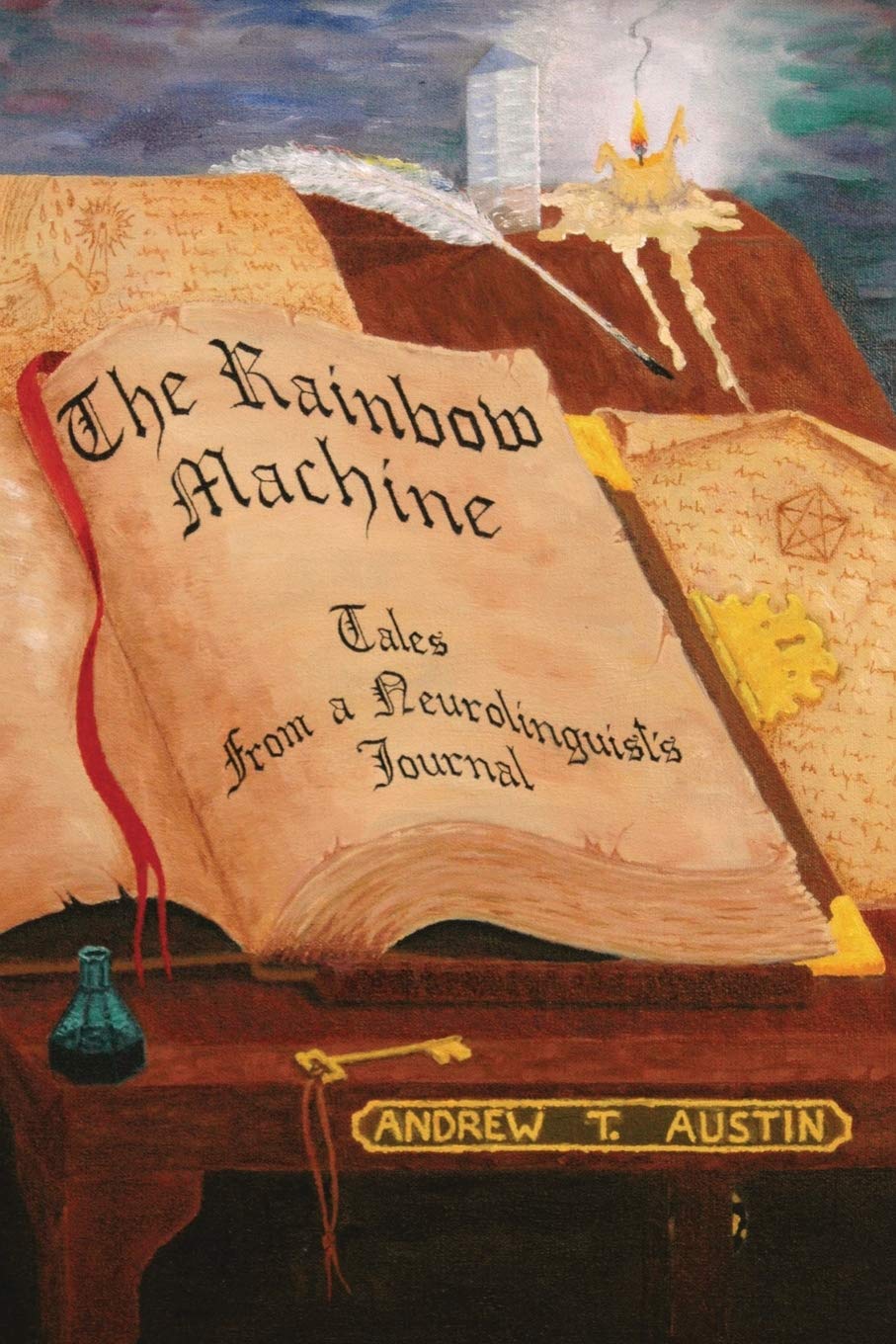 The Rainbow Machine: Tales from a Neuro-linguist's Journal: Amazon.co ...