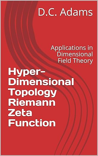 Amazon.com: Hyper-Dimensional Topology Riemann Zeta Function ...
