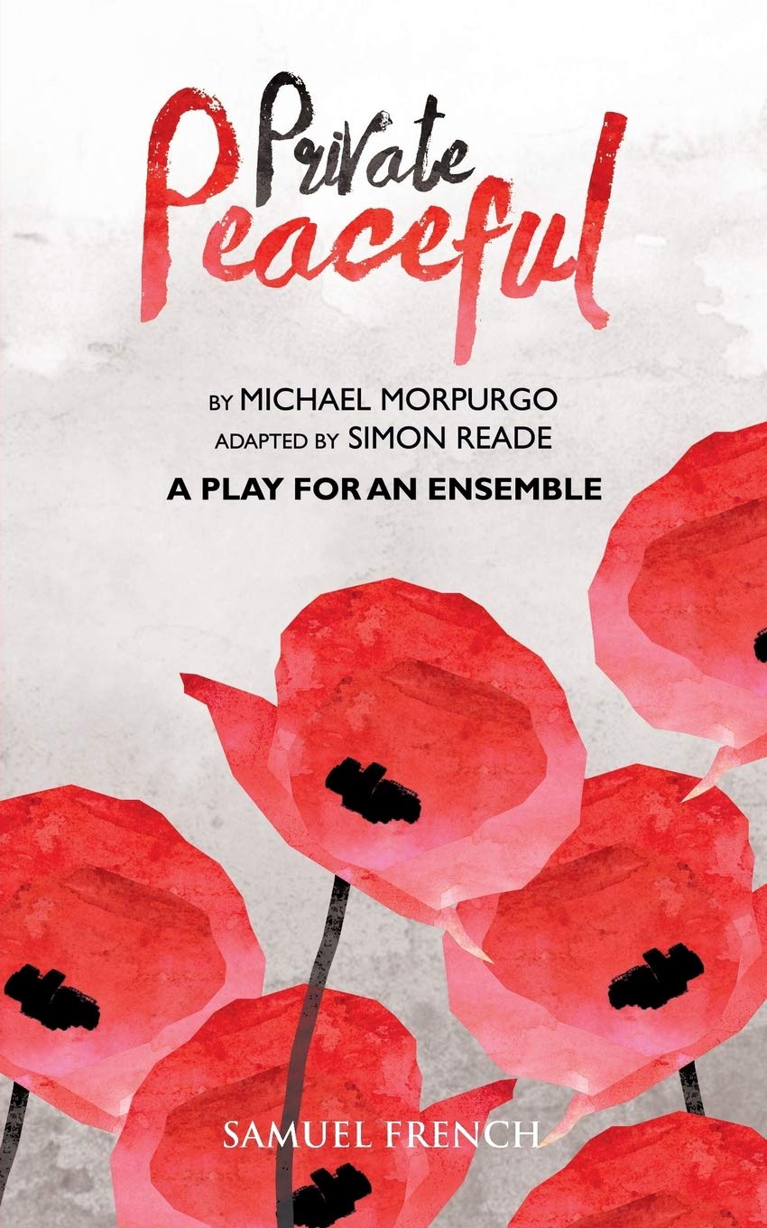 Private Peaceful - A Play For An Ensemble: Amazon.co.uk: Morpurgo ...