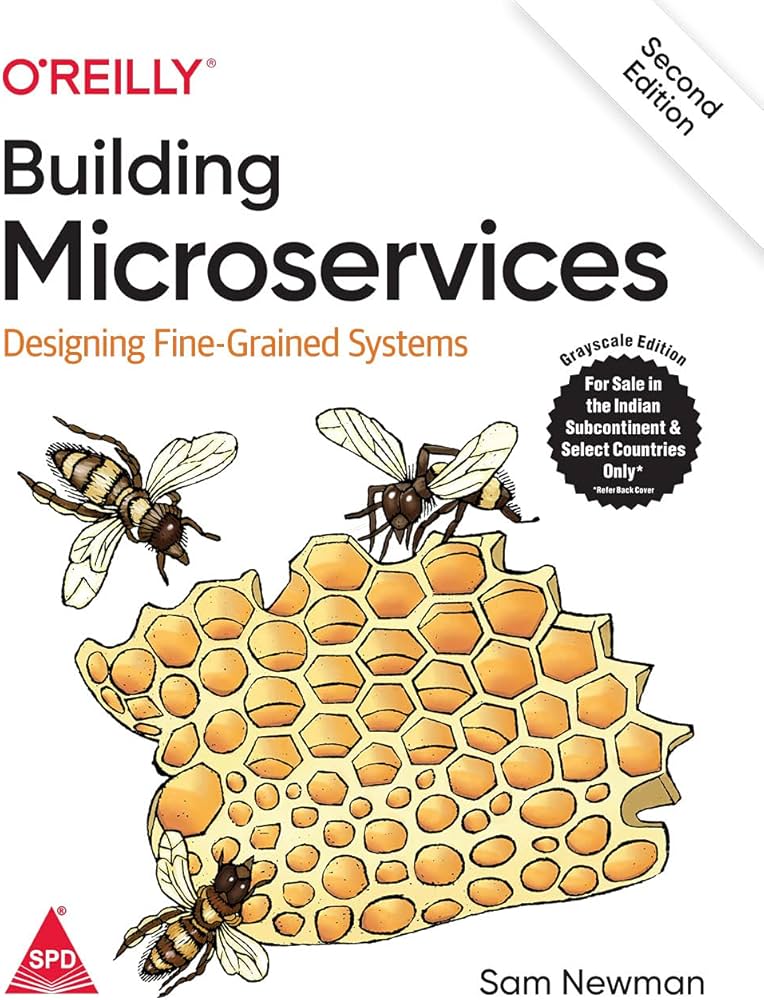 Building Microservices: Designing Fine-Grained Systems, Second Edition ...