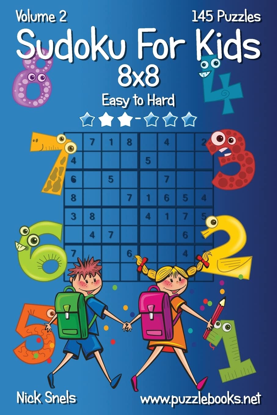 Sudoku For Kids 8x8 - Easy to Hard - Volume 2 - 145 Puzzles: Snels ...