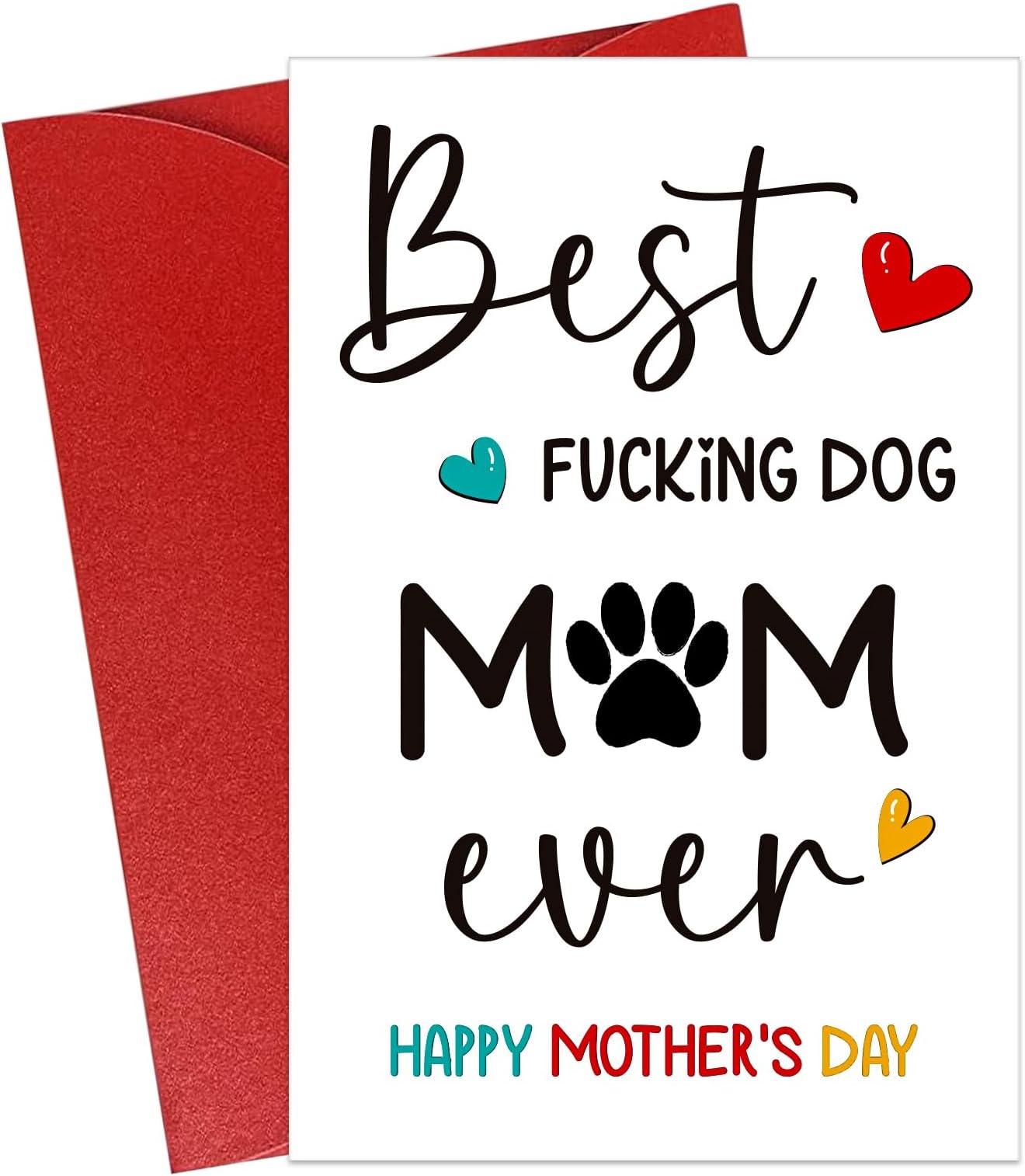 Humorous Dog Card Funny Best Dog Mom Ever Card - Mothers Day Greeting ...