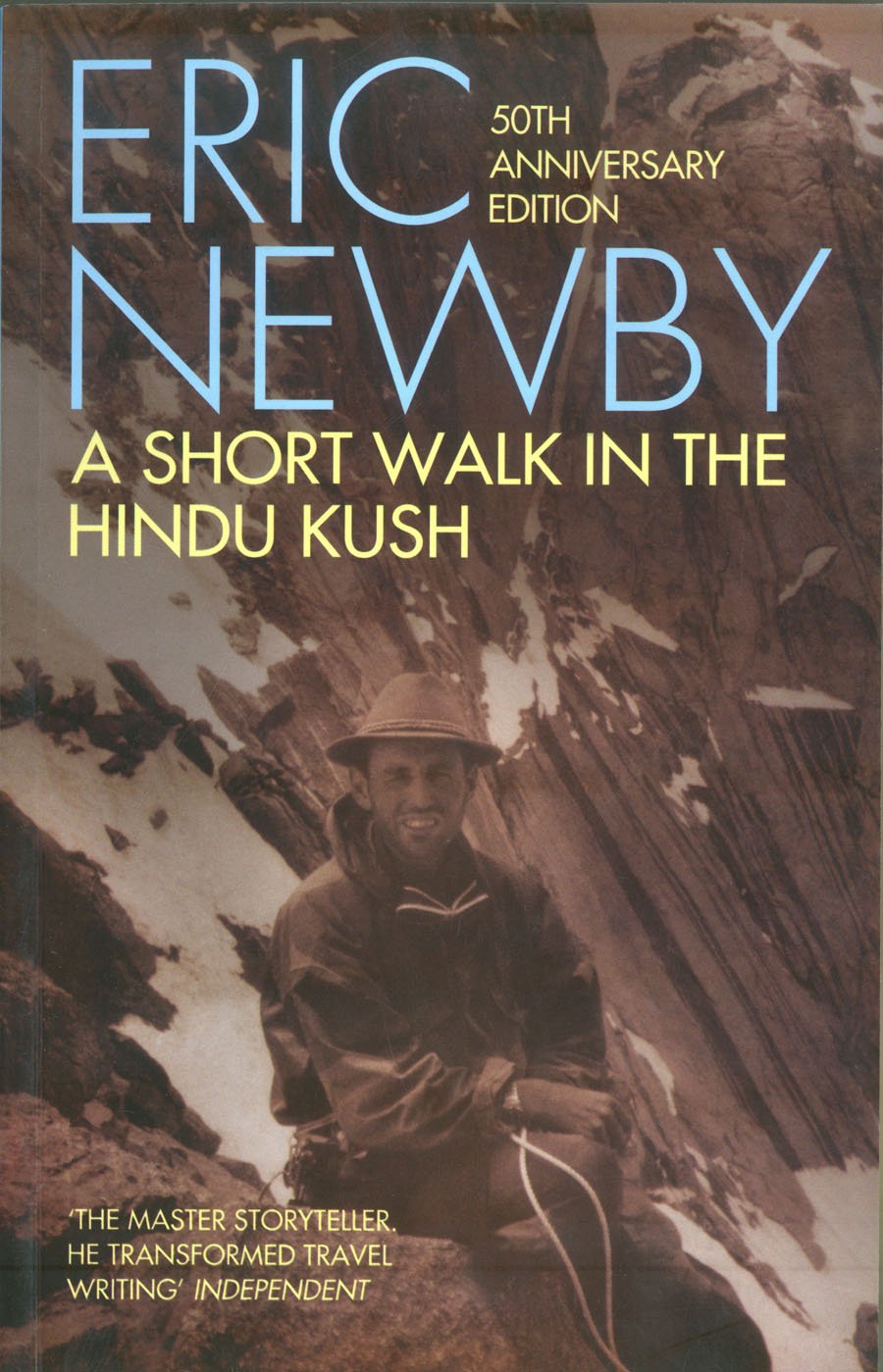 A Short Walk in the Hindu Kush (50th anniversary edition): Amazon.co.uk ...