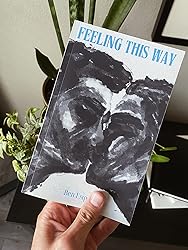 Feeling This Way: Esqueda, Ben: 9798833748244: Amazon.com: Books