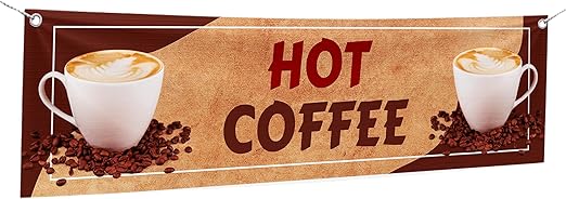 Amazon.com: Hot Coffee Large Banners and Signs for Outdoor by Mavis ...