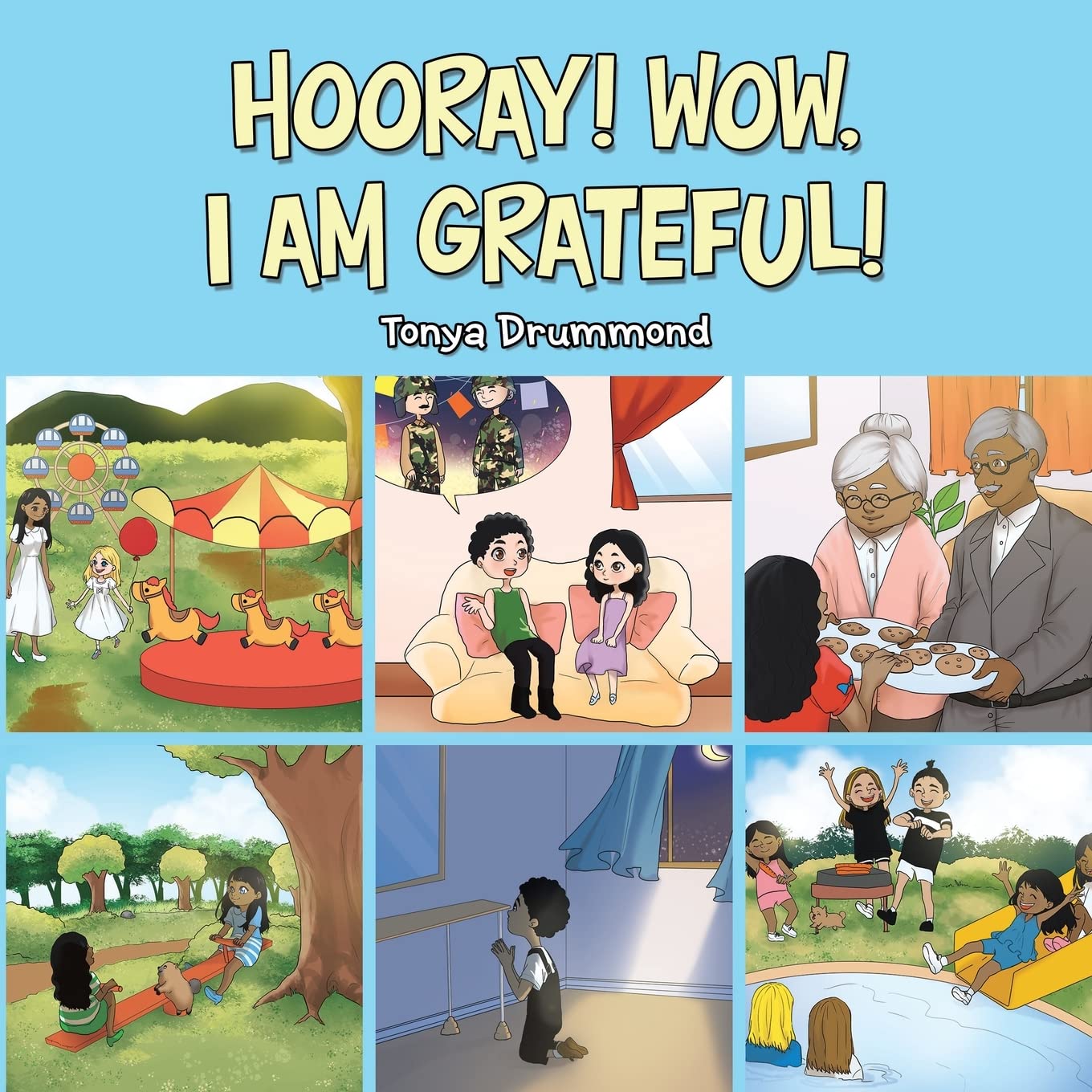 Hooray! Wow, I am Grateful!: Drummond, Tonya: 9781669864493: Amazon.com ...
