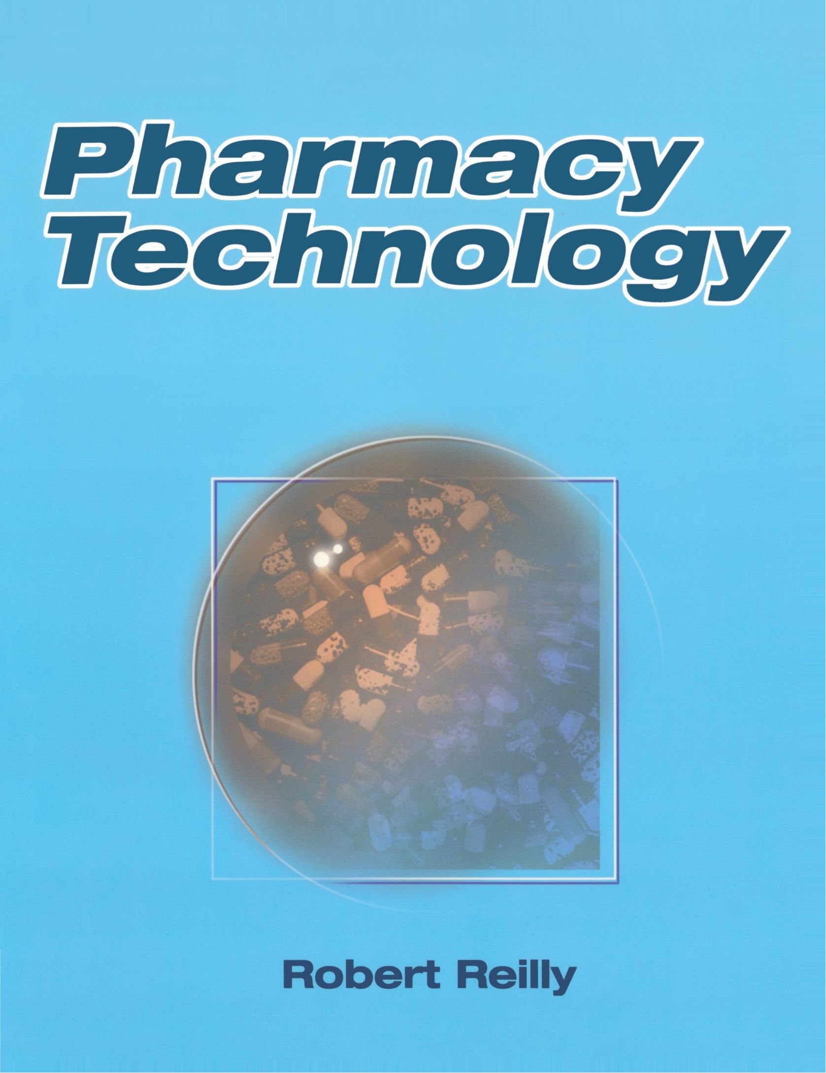 The Pharmacy Tech: Basic Pharmacology and Calculations: 9781569300053 ...