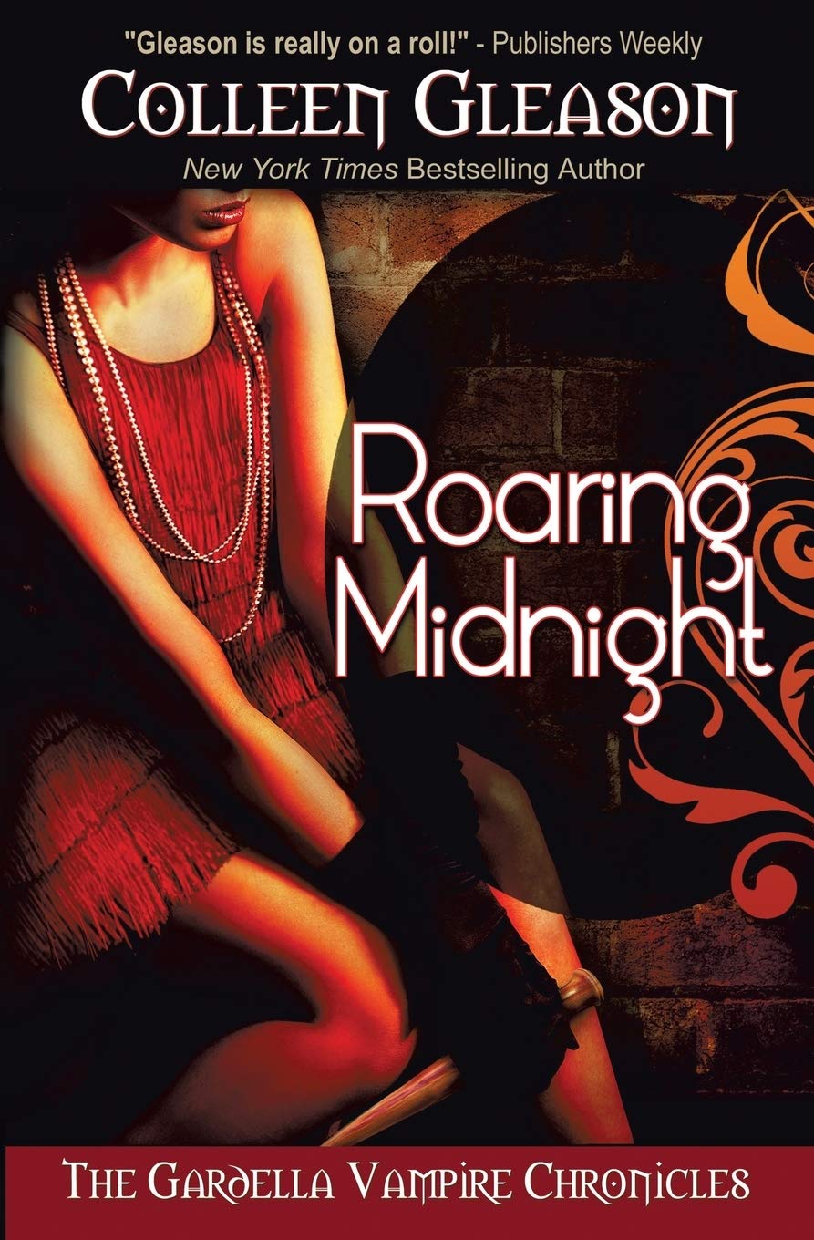 Roaring Midnight (The Gardella Vampire Chronicles | Macey #1): Gleason ...