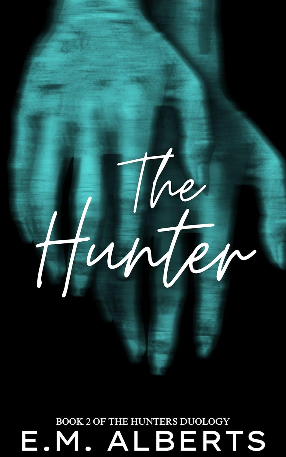 The Hunter (The Hunters Duology Book 2) - Kindle edition by Alberts, E ...