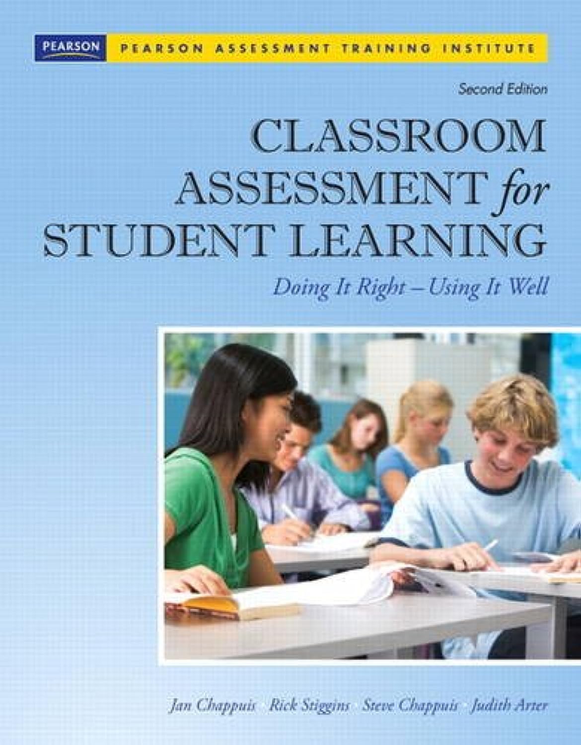 Classroom Assessment for Student Learning: Doing It Right - Using It ...