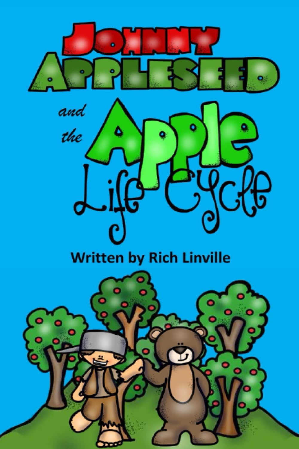 Book review of Johnny Appleseed and the Apple Life Cycle - Readers ...