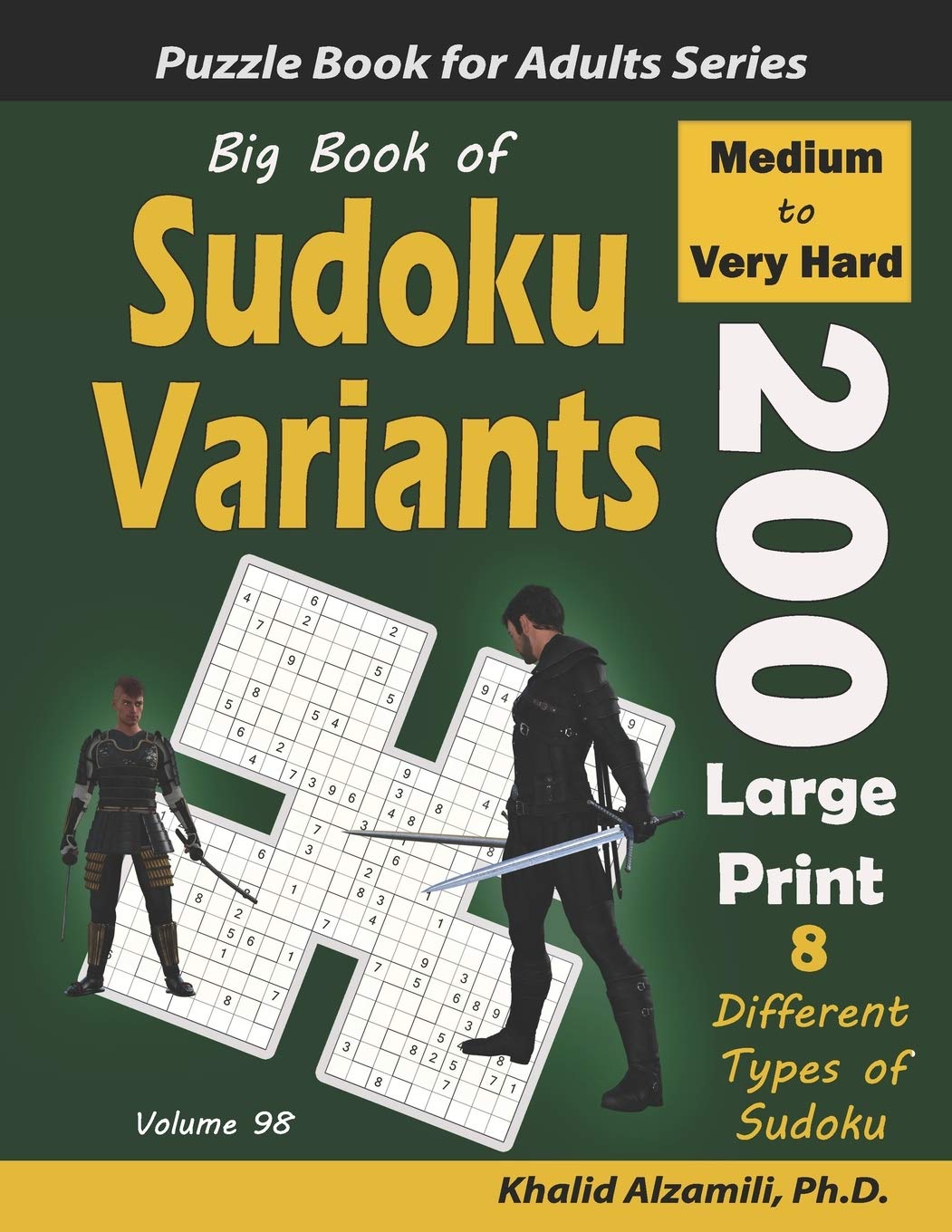 Big Book of Sudoku Variants: 200 Medium to Very Hard Large Print ...