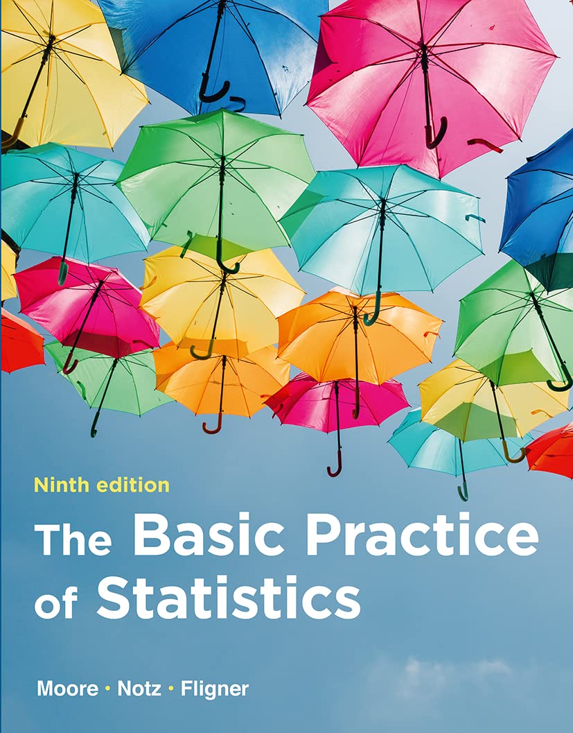 Amazon.com: The Basic Practice of Statistics: 9781319383688: Moore, David S., Notz, William I ...