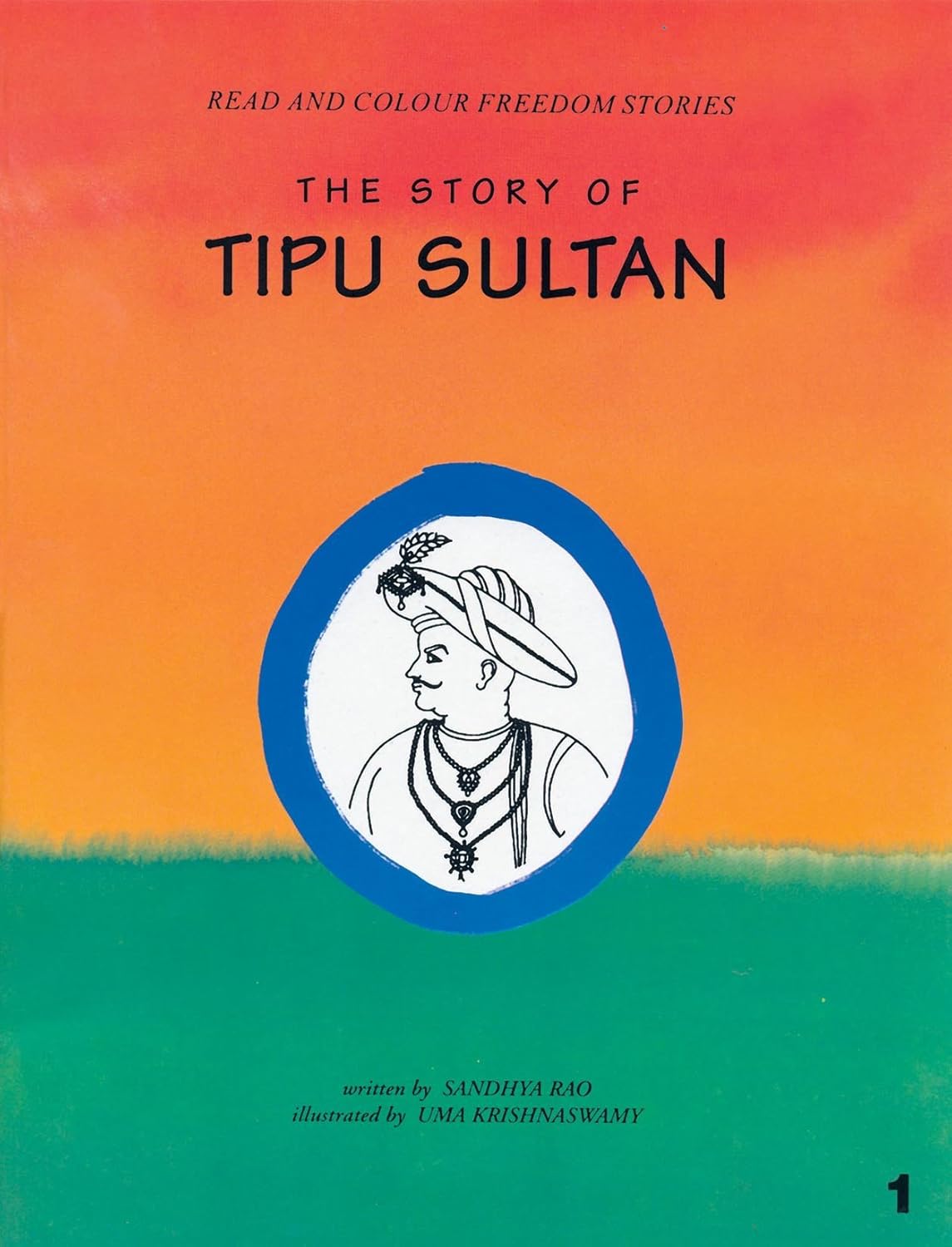 The Story Of Tipu Sultan: Sandhya Rao: 9788186895016: Amazon.com: Books