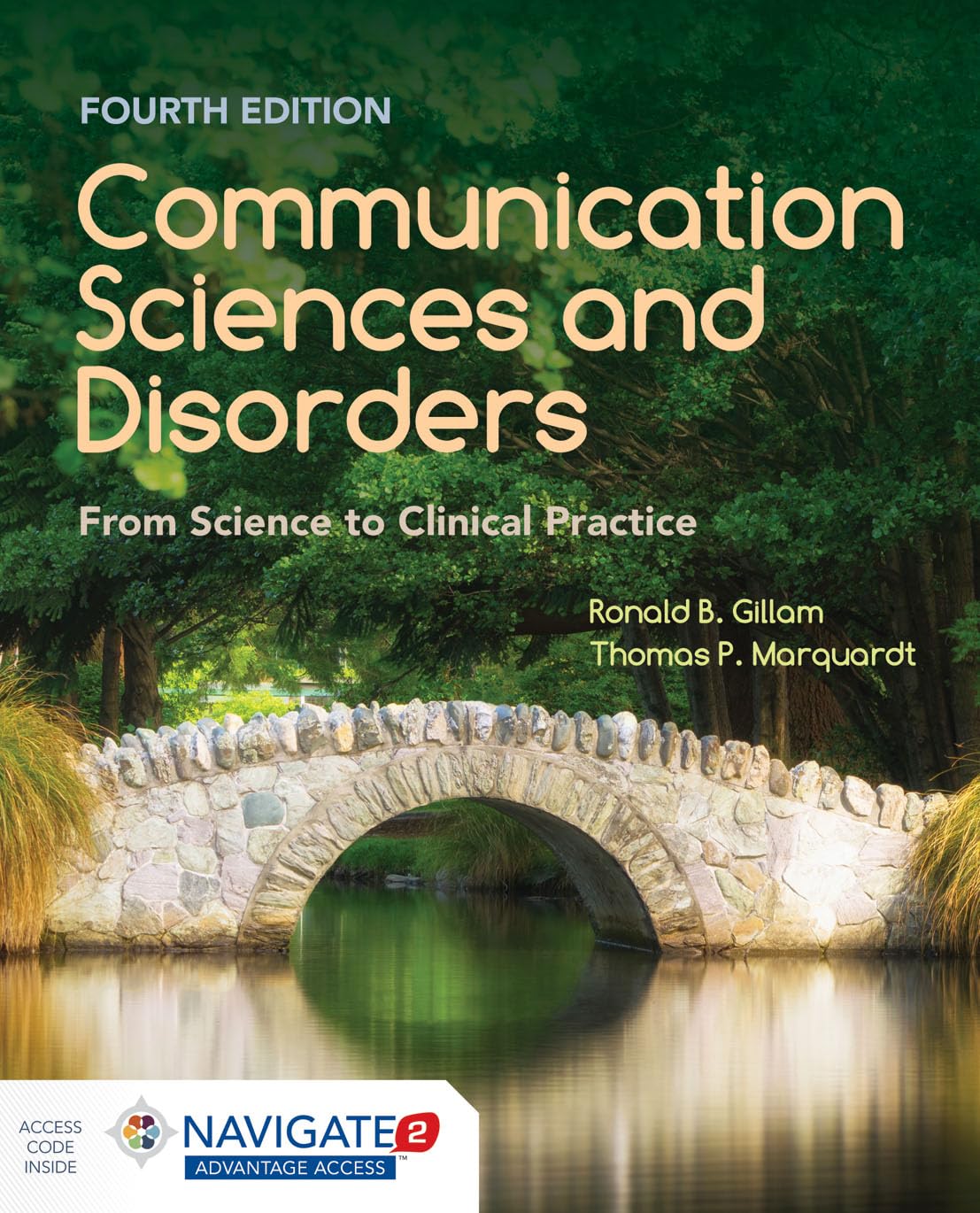 Communication Sciences and Disorders: From Science to Clinical Practice ...