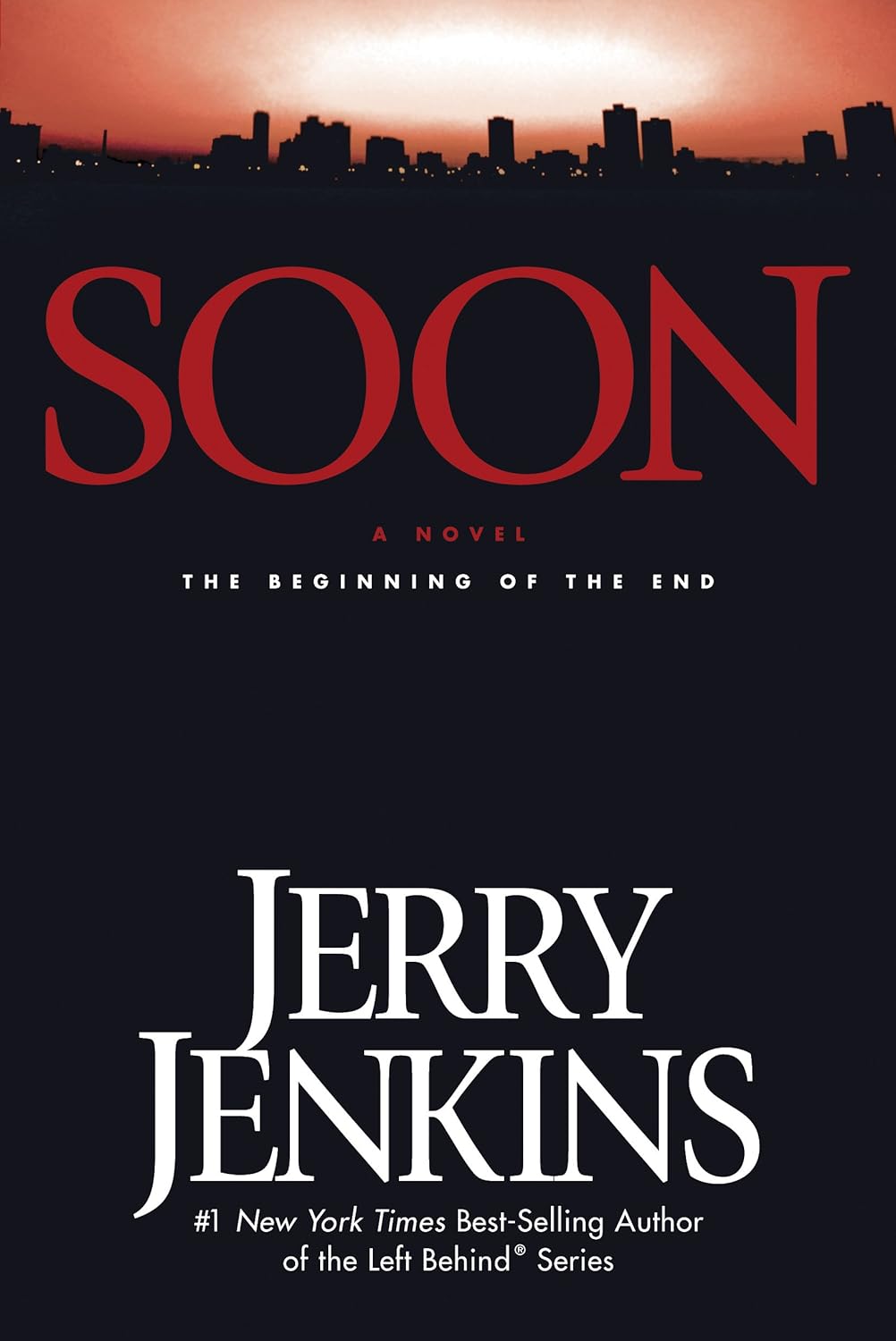 Soon: The Beginning of the End (Underground Zealot Book 1) - Kindle edition by Jenkins, Jerry B ...