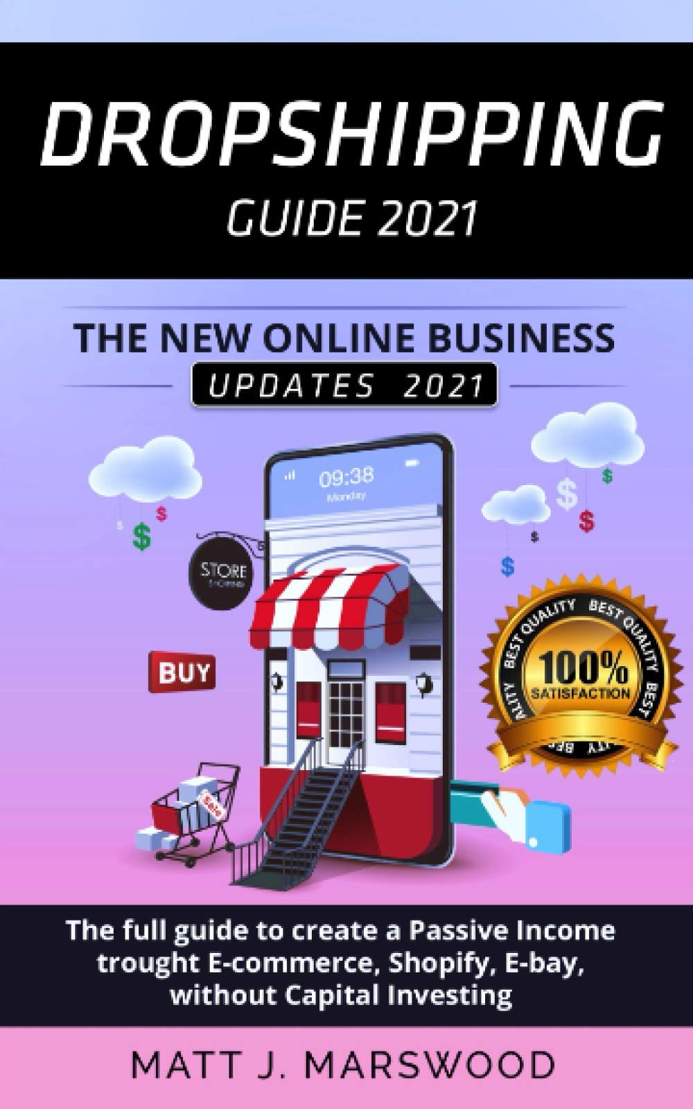 Buy Dropshipping Guide 2021: The New Online Business Model of 2021. The ...