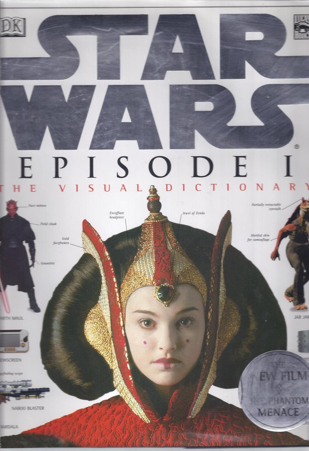 The Visual Dictionary of Star Wars, Episode I - The Phantom Menace ...
