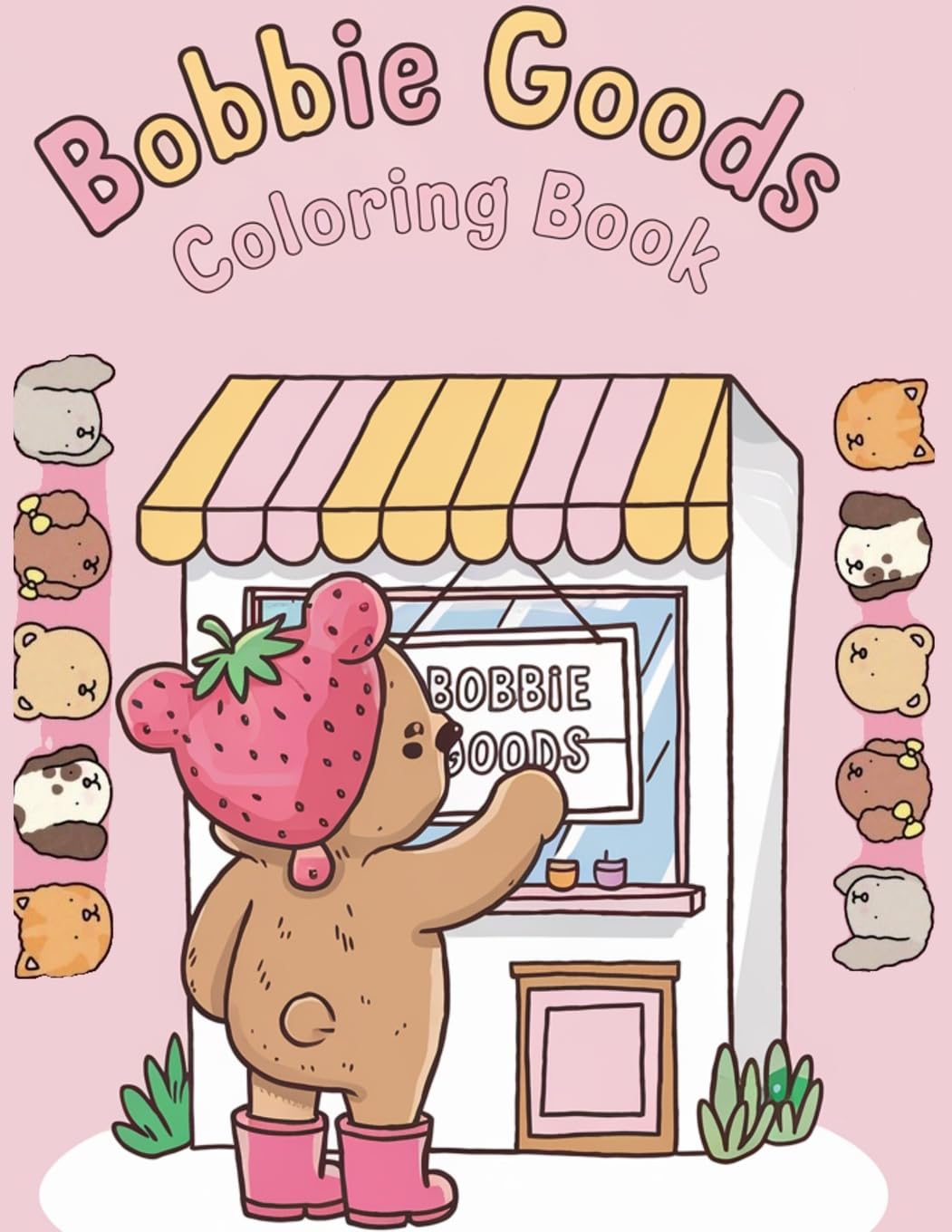 Bobbie Goods Coloring Book: A Bedtime Story for Boys and Girls : Durham ...