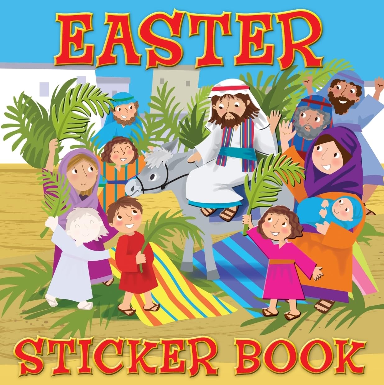 Easter Sticker Book (My Very First Sticker Books): Williamson, Karen ...