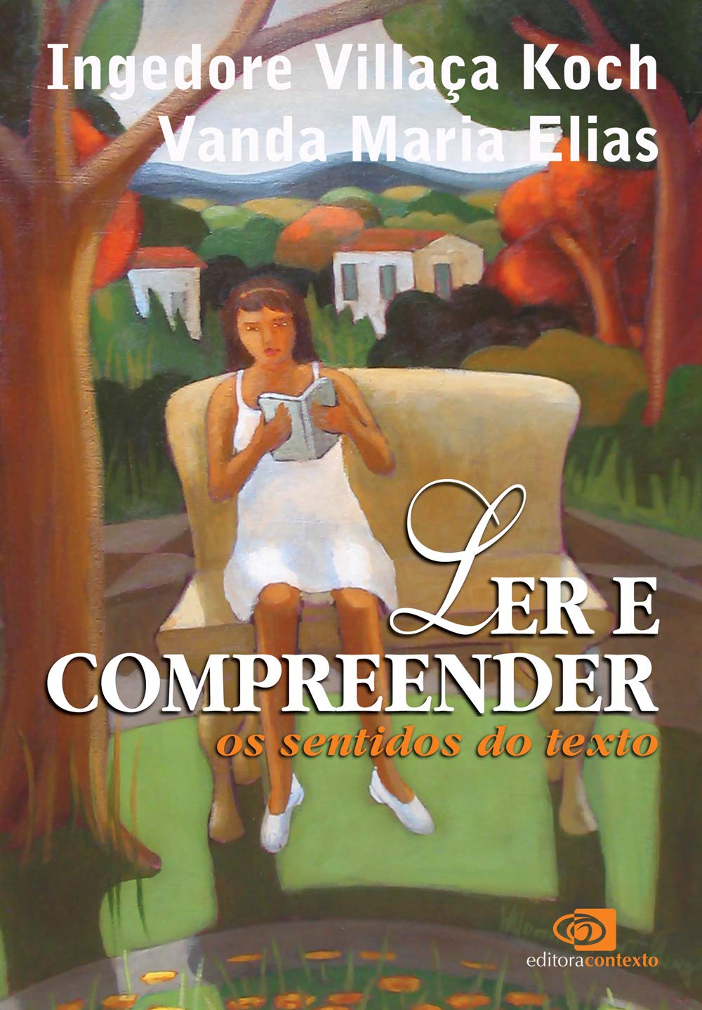 Ler e compreender: Os sentidos do texto | Amazon.com.br