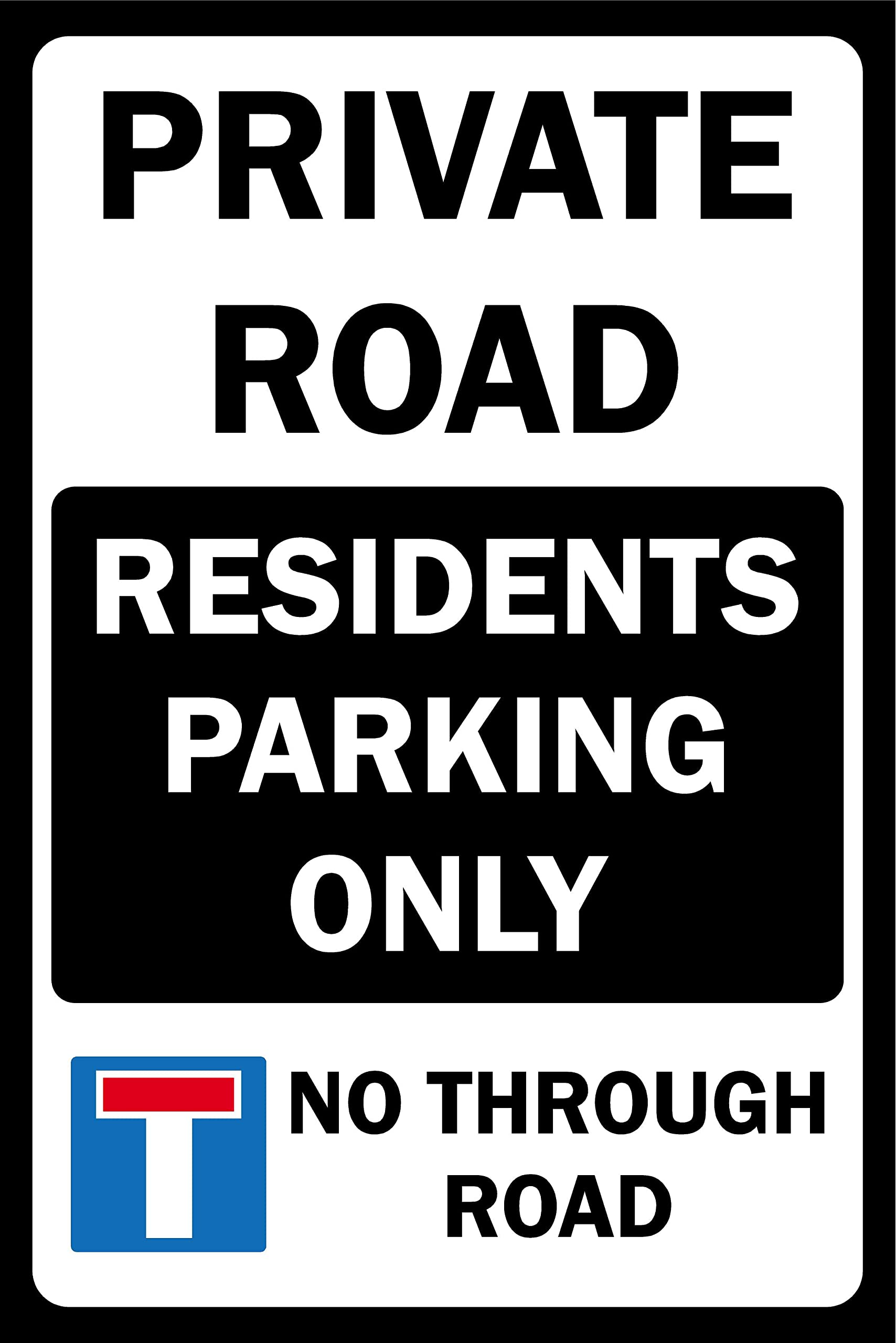 Private road residents parking only no through road Safety sign - 3mm ...