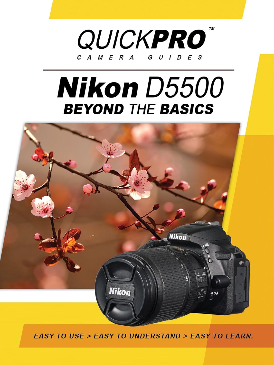 Amazon Nikon D5500 Beyond The Basics Dvd By Quickpro Camera Guides