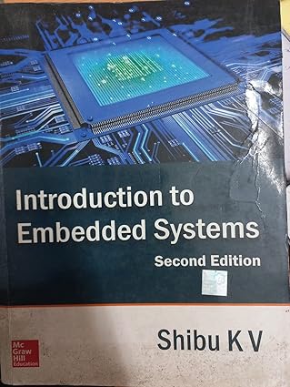 Introduction to Embedded Systems, Second Edition : K.V. Shibu: Amazon ...