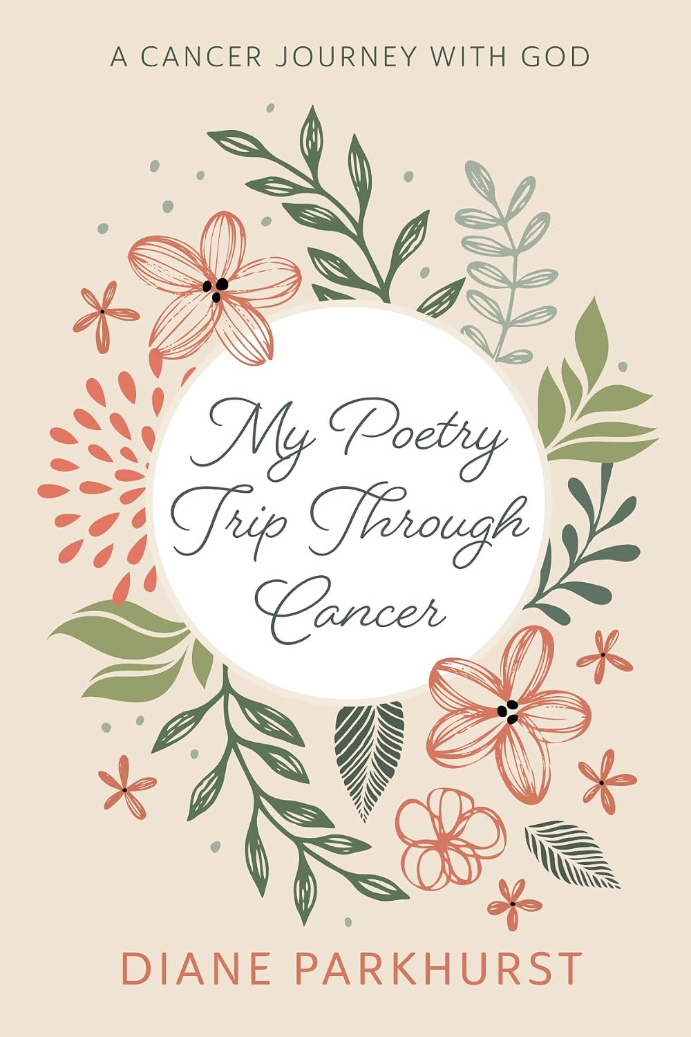 Amazon.com: My Poetry Trip Through Cancer: A Cancer Journey with God ...