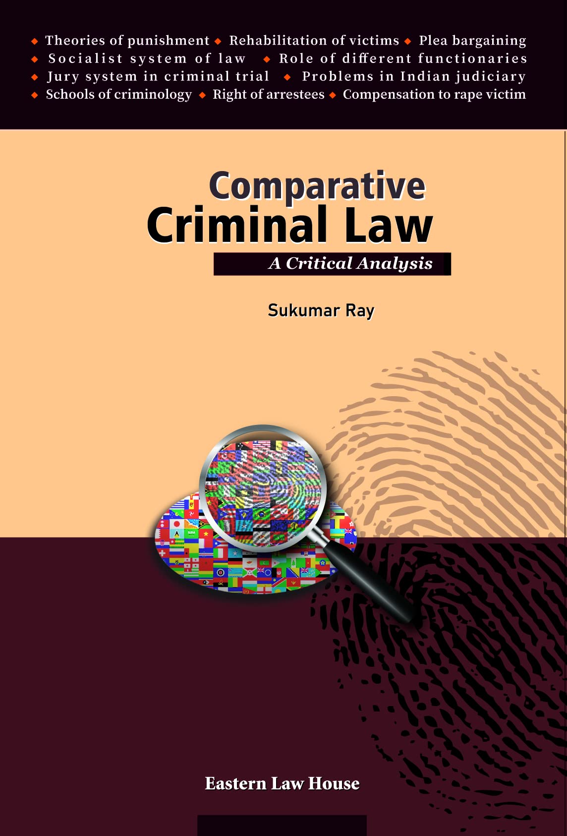 COMPARATIVE CRIMINAL LAW BY SUKUMAR RAY EASTERN LAW HOUSE 2023 ...