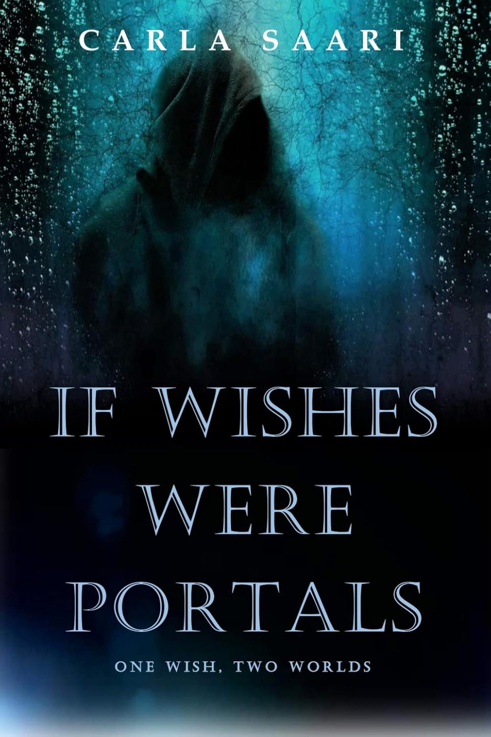 Amazon.com: If Wishes Were Portals (Portals Series Book 1) eBook : Saari, Carla: Kindle Store