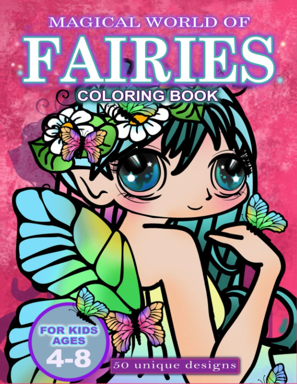 Amazon.com: The Magical World Of Fairies coloring book for kids and ...