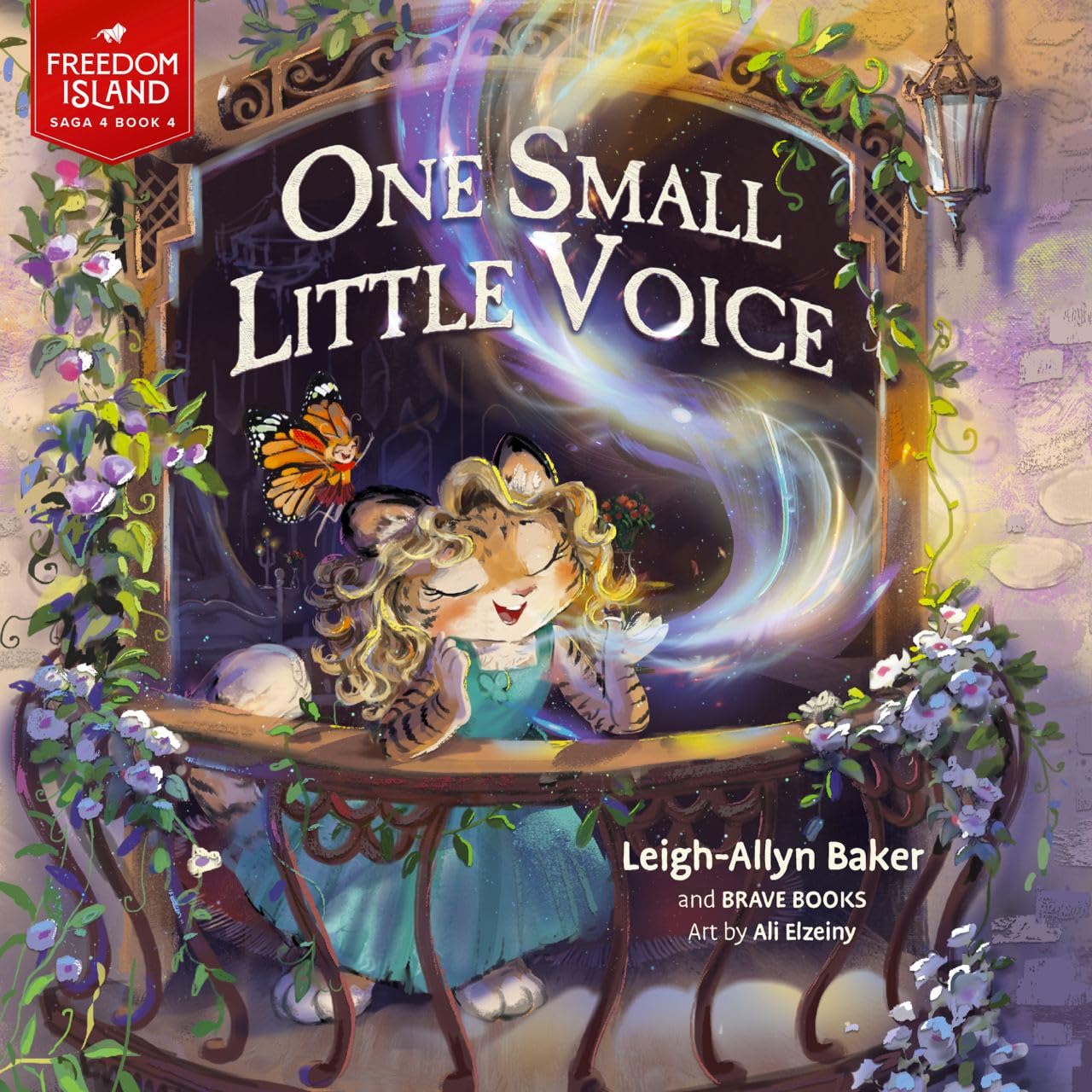 One Small Little Voice (Freedom Island, 4-4): Baker, Leigh-Allyn, Elzeiny, Ali: 9781955550628 ...