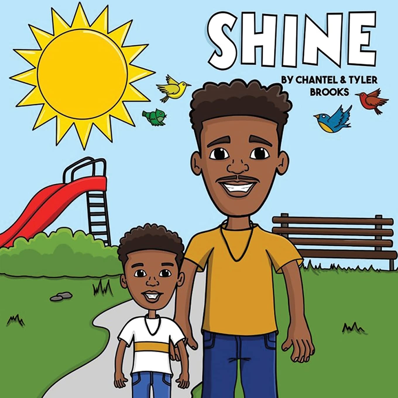 SHINE: BROOKS, CHANTEL, BROOKS, TYLER: 9798218059439: Amazon.com: Books