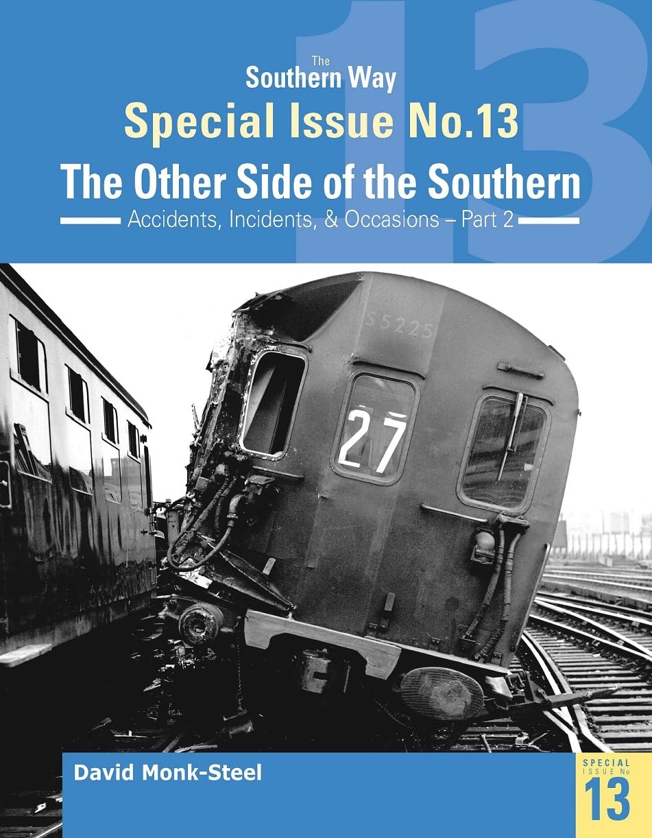 The Southern Way Special Issue No. 13: The Other Side of the Southern ...