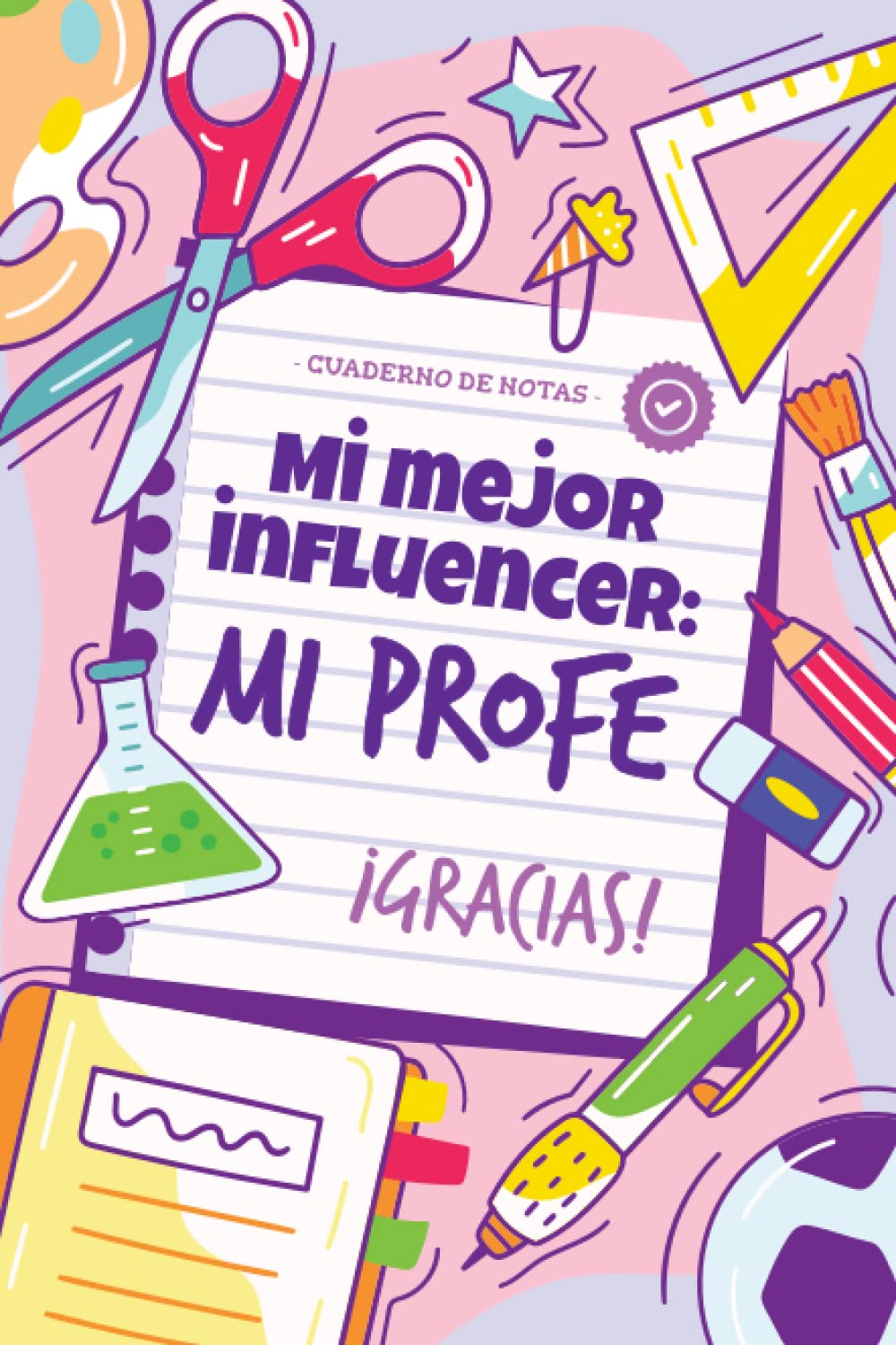 "MI MEJOR INFLUENCER, MI PROFE" Cuaderno de Notas con Frases Positivas e Inspiradoras como ...