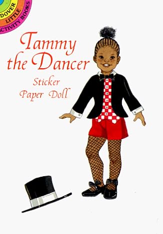 Tammy the Dancer Sticker Paper Doll: Walker, Sylvia: 9780486400570 ...