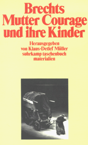 Mutter Courage Und Ihre Kinder : Brecht, S.: Amazon.de: Bücher