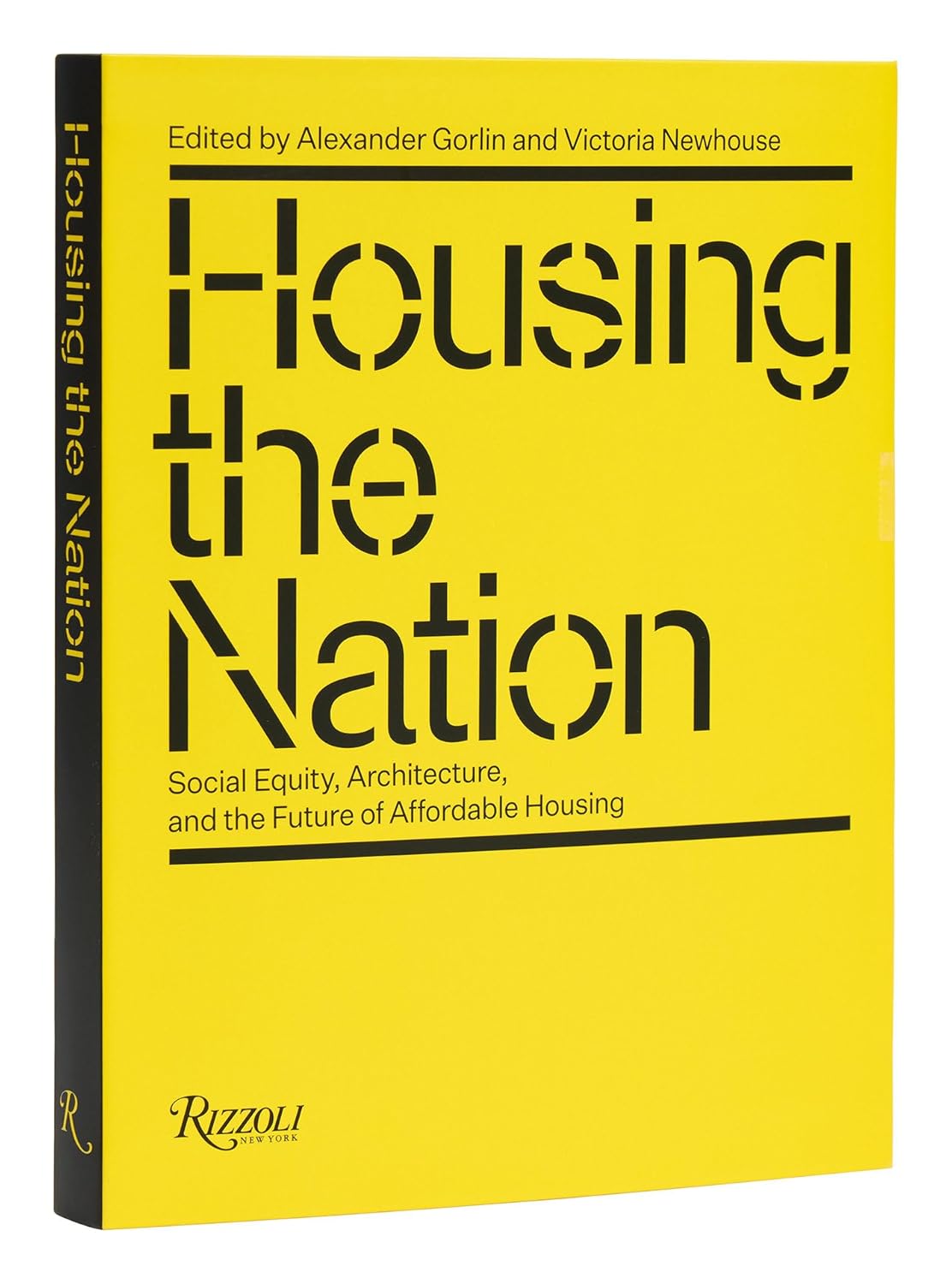 Housing the Nation: Social Equity, Architecture, and the Future of ...