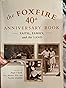 The Foxfire 40th Anniversary Book: Faith, Family, and the Land (Foxfire ...