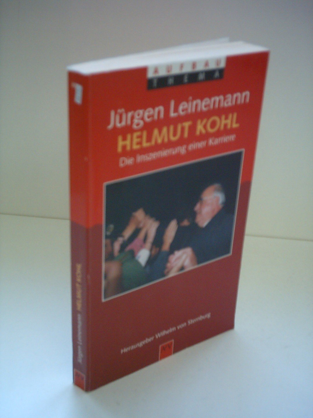 Amazon.com: Helmut Kohl: Die Inszenierung einer Karriere (AtV Aufbau ...