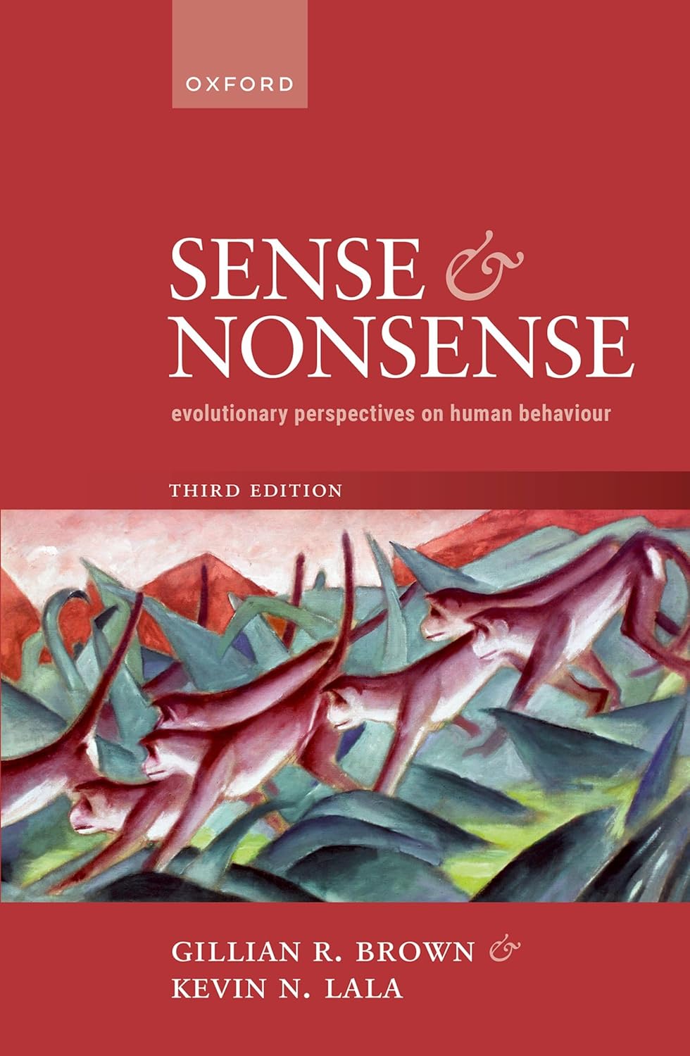 Sense and Nonsense: Evolutionary Perspectives on Human Behaviour ...