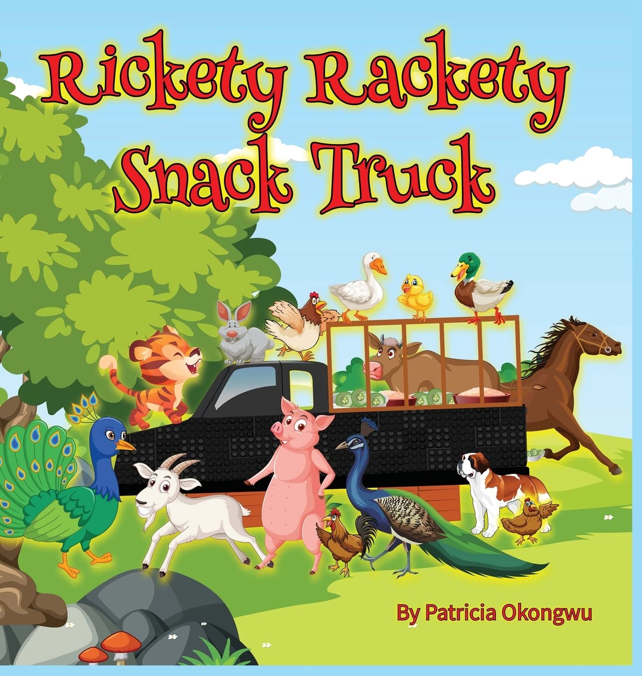 Amazon.com: Rickety Rackety Snack Truck: 9781088056202: Okongwu ...