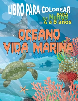 Oceano Vida Marina Libro para colorear para Niños de 4 a 8 años: 49 ...
